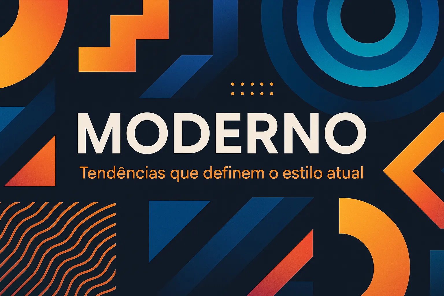 Moderno: Tendências que Definem o Estilo Atual - BR Arte